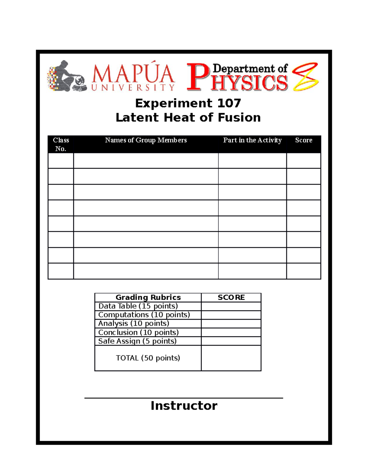 Experiment 107 Latent Heat of Fusion OL - Class No. Names of Group ...
