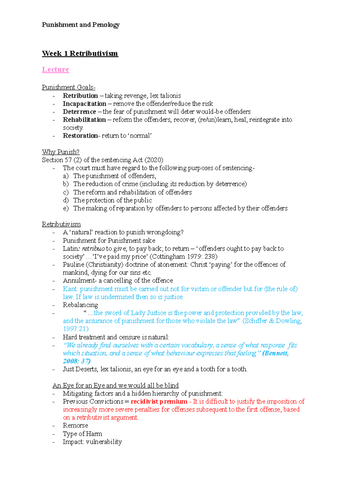 Notes from lectures for Week 1-4 - Week 1 Retributivism Lecture ...