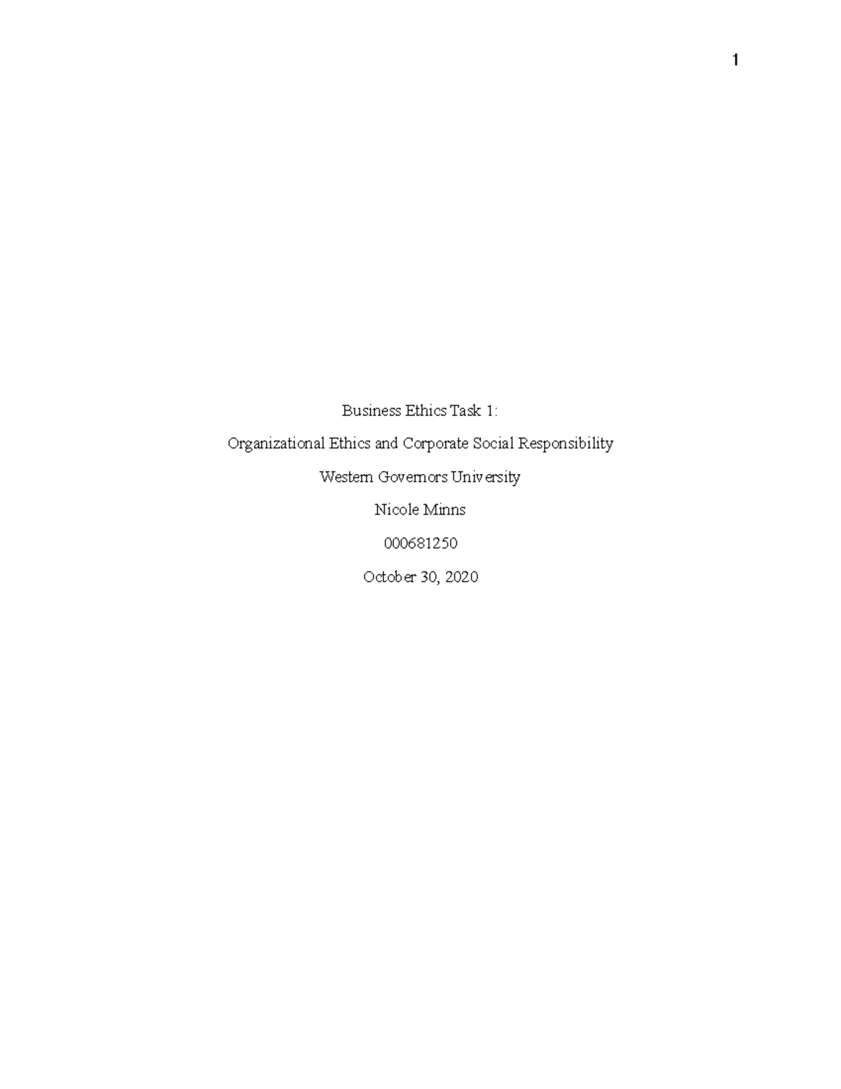 C717 Task 1 first attempt - Warning: TT: undefined function: 32 Business Ethics Task 1: - Studocu