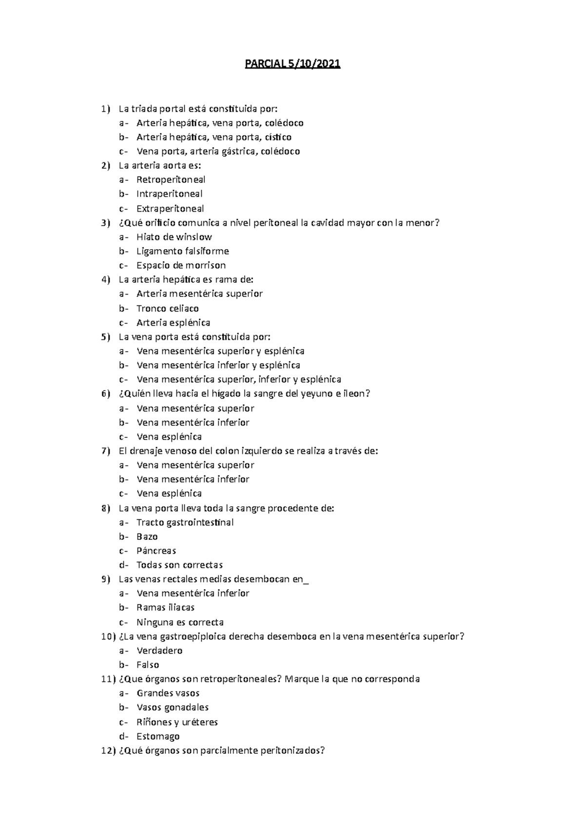 Parcial 5 - medicina - PARCIAL 5/10/ La triada portal está constituida ...