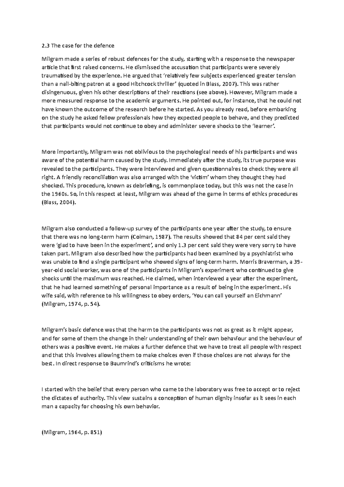 Milgrams study and ethics part 2 - 2 The case for the defence Milgram ...