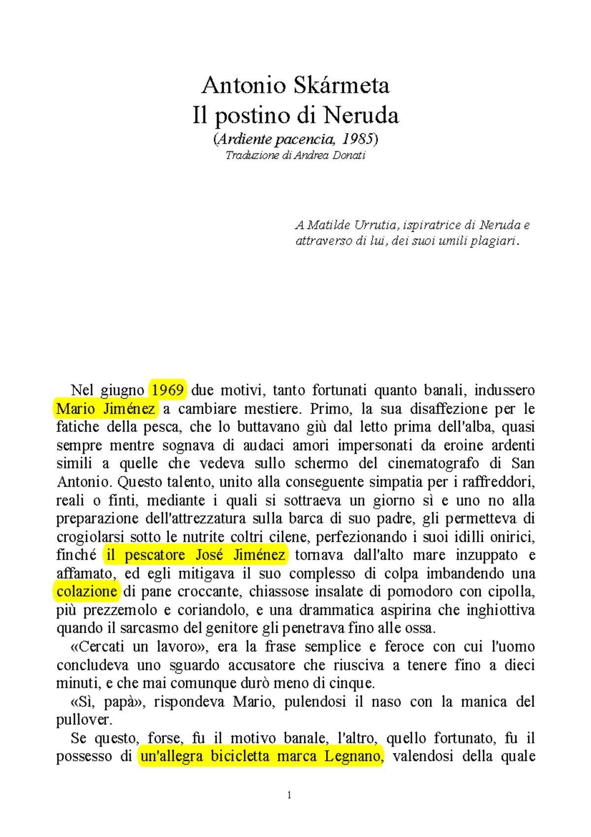 Il postino - Antonio Skármeta Il postino di Neruda ( Ardiente pacencia ...