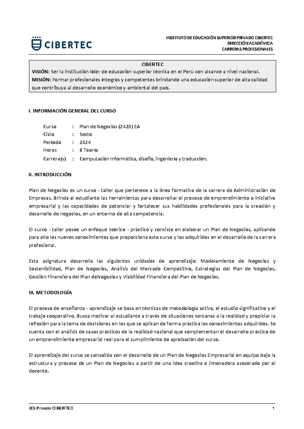 1.- Sílabo 2024 06 Plan de Negocios (2420) EA - CIBERTEC VISIÓN: Ser la ...