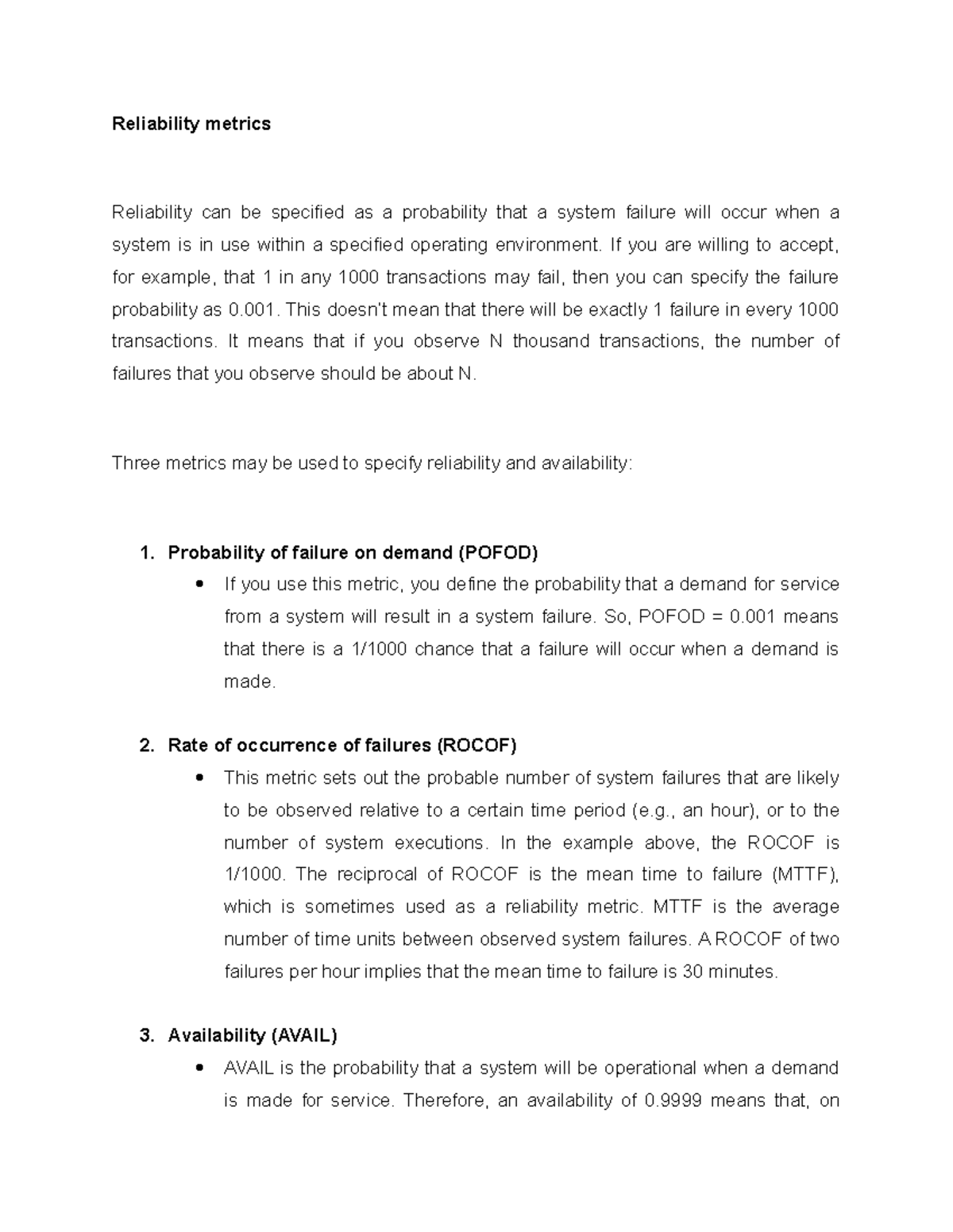 Reliability metrics - Reliability metrics Reliability can be specified ...
