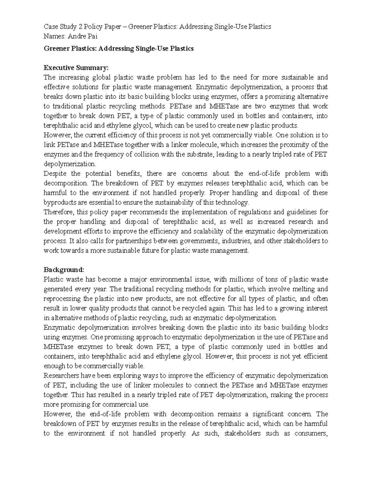 Policy Paper Template case study - Names: Andre Pai Greener Plastics ...