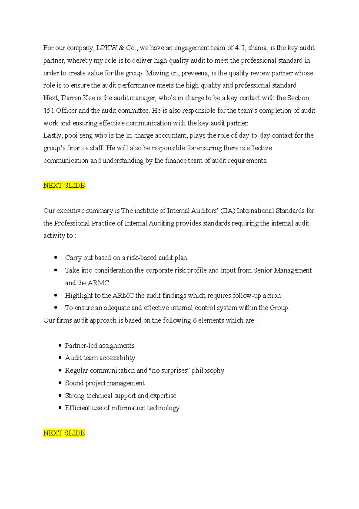 Presentation script - essay on audit planning - For our company, LPKW ...