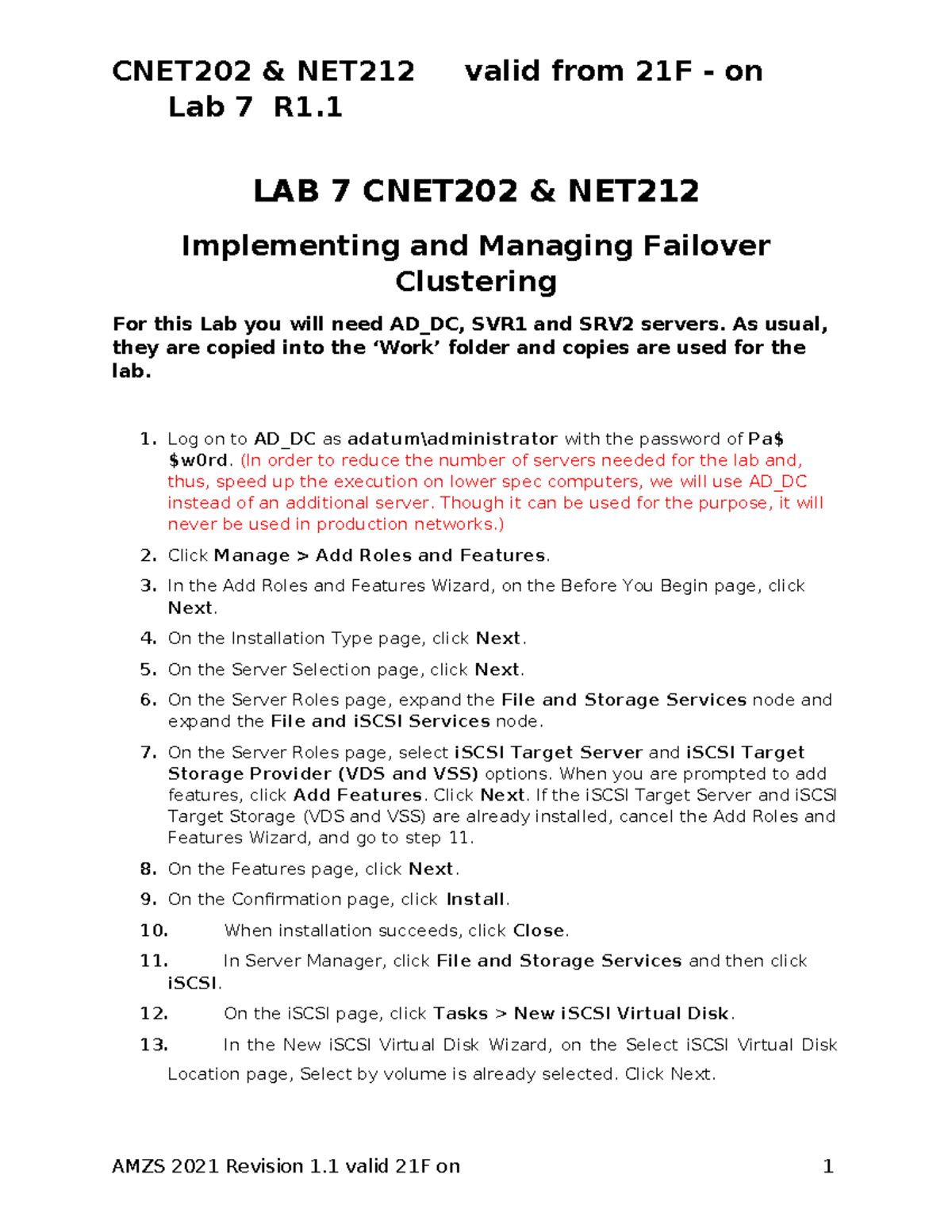 Student LAB 7 Biplab - Easy! - Lab 7 R1. LAB 7 CNET202 & NET Implementing and Managing Failover ...
