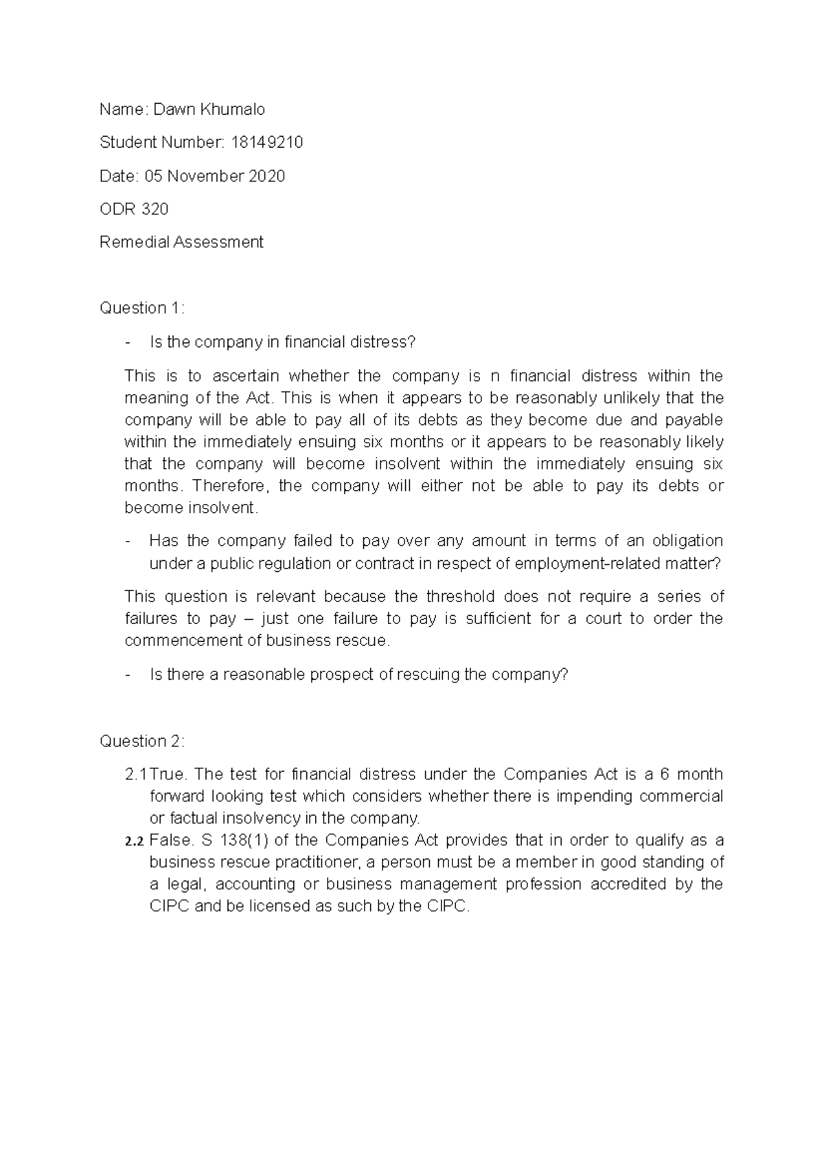 Remedial assessment - Name: Dawn Khumalo Student Number: 18149210 Date ...