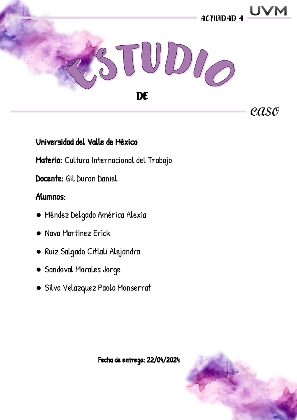 A#4 PMSV - analisis del caso - Universidad del Valle de México Materia ...