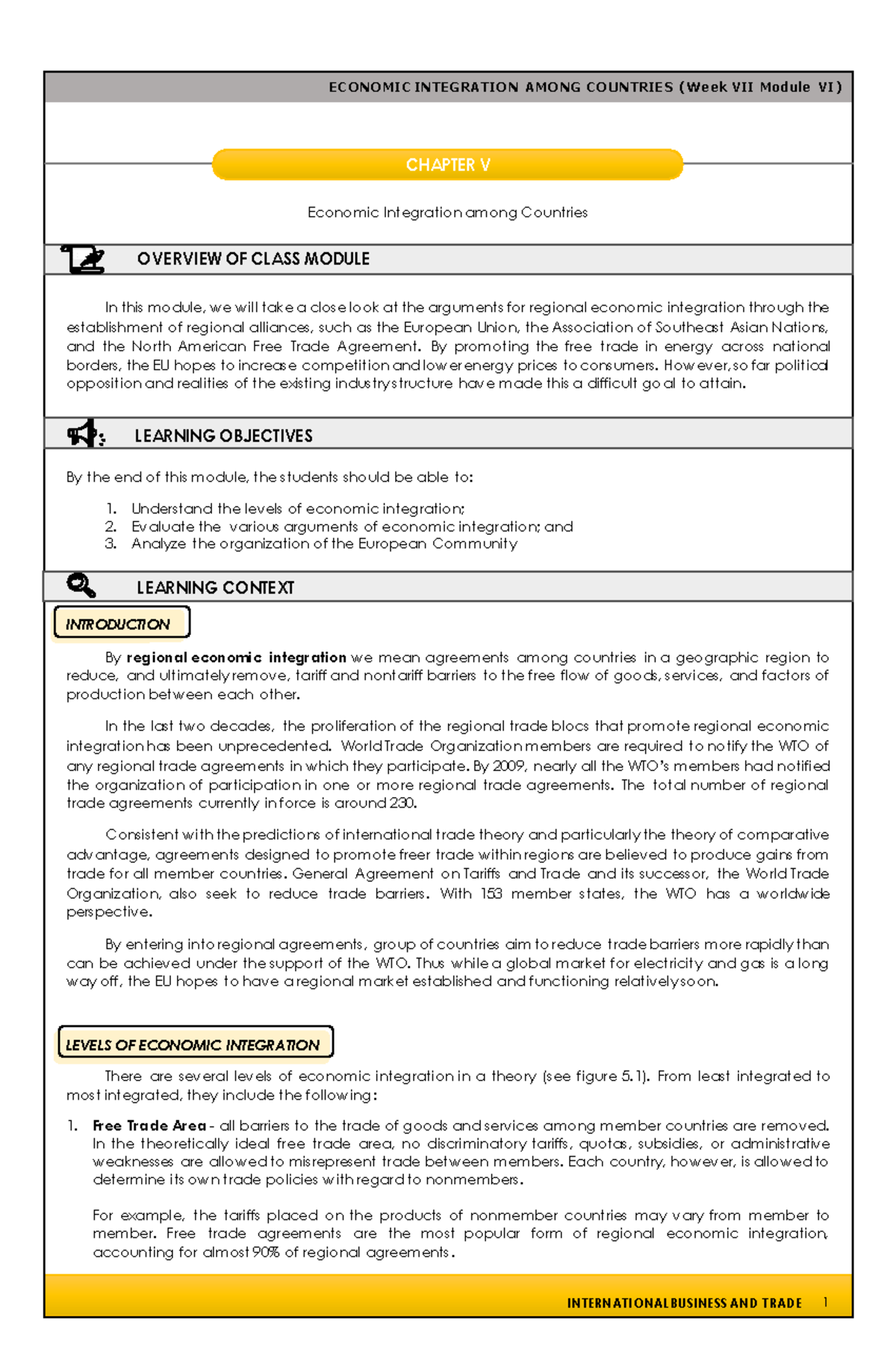 Week-7 IBT - IBT - Economic Integration among Countries In this module, we will take a close ...