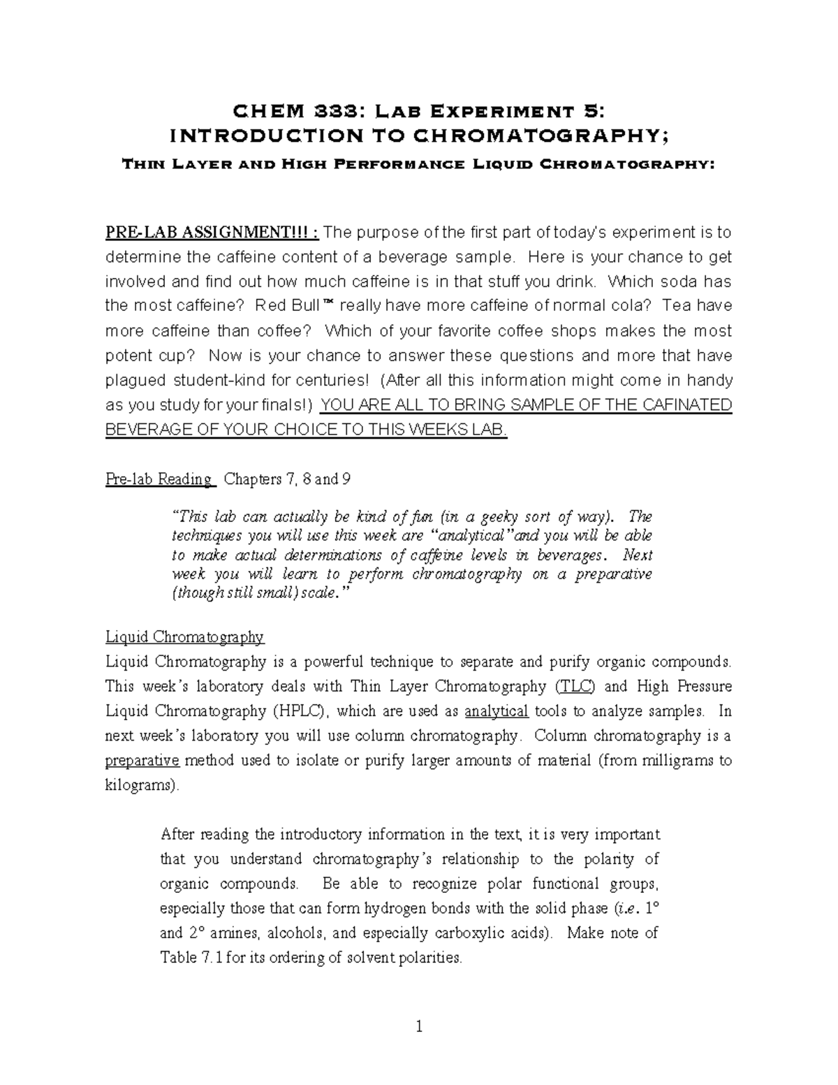 Caff - CHEM 333: Lab Experiment 5: INTRODUCTION TO CHROMATOGRAPHY; Thin ...