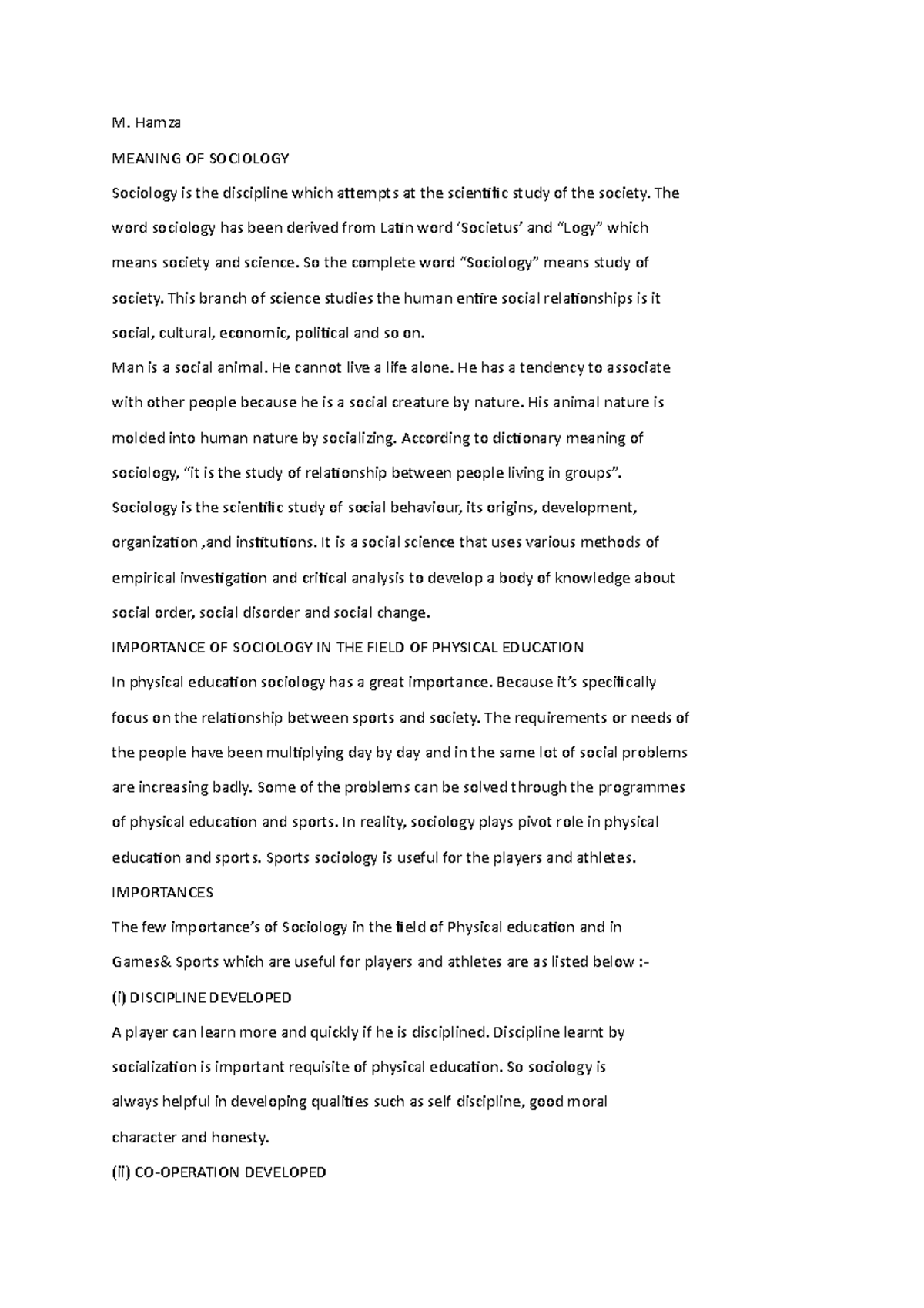 Imp of sports sociology - M. Hamza MEANING OF SOCIOLOGY Sociology is ...