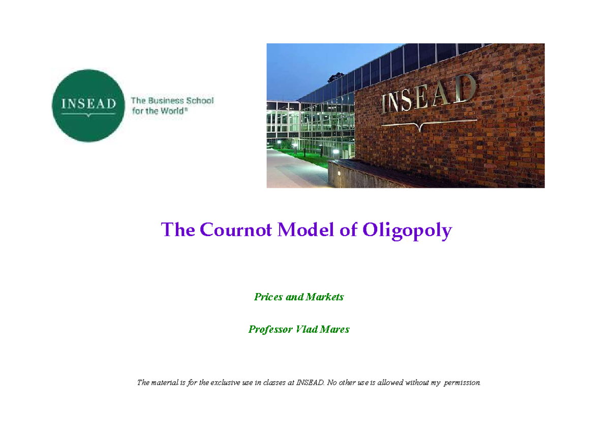 S11 HO - Lecture notes - The Cournot Model of Oligopoly ####### Prices ...