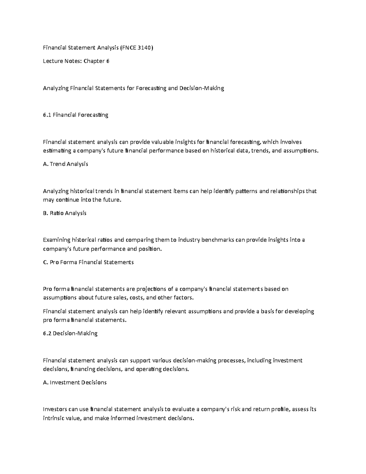 Financial Statement Analysis 6 - A. Trend Analysis Analyzing historical ...