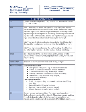 NU623 soap patient week 4 - Subjective (S): CC: chief complaint – skin ...