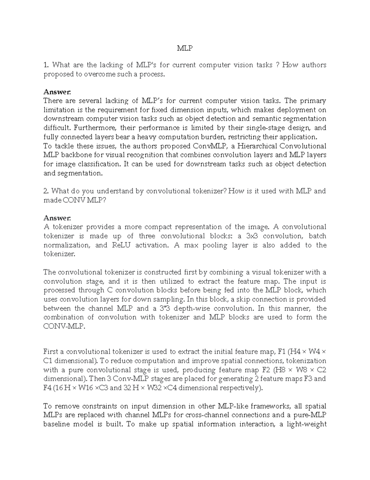 MLP - MLP paper question answers - MLP What are the lacking of MLP's ...