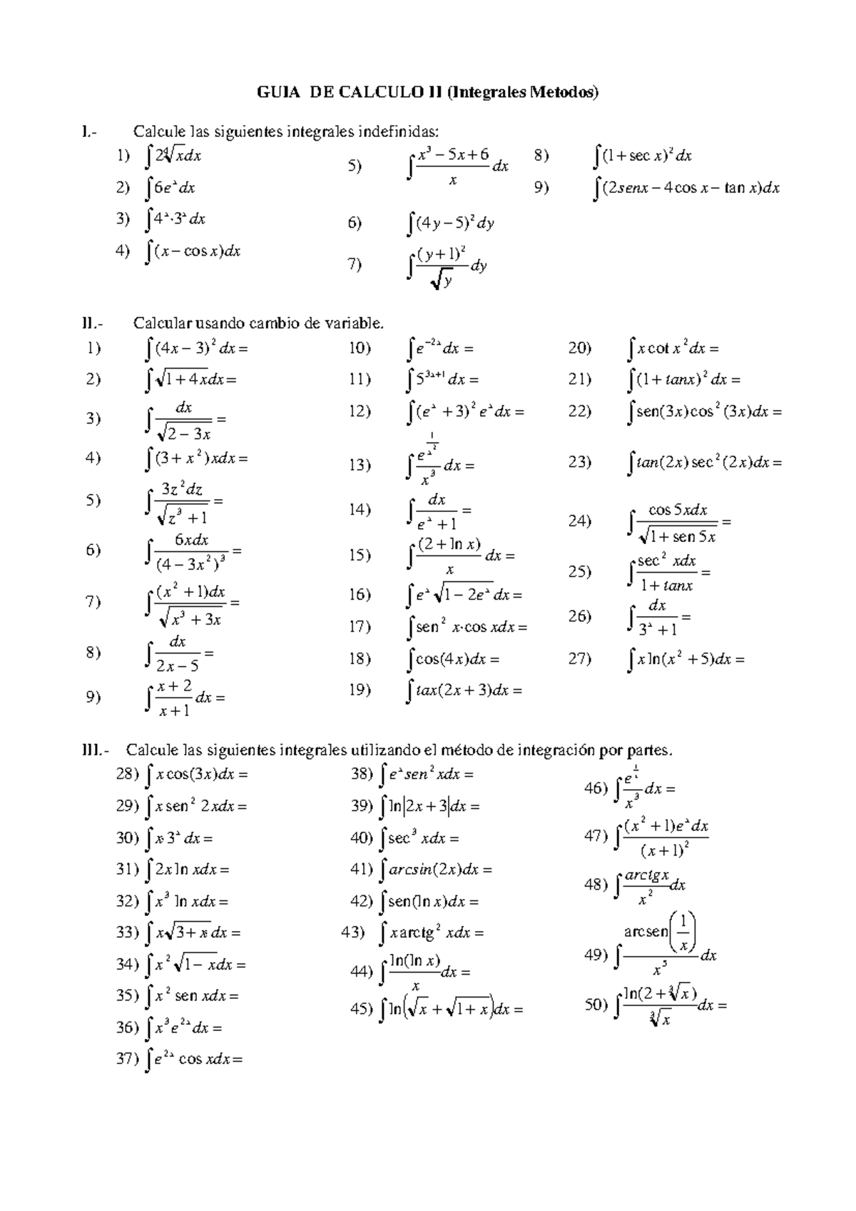 Guia de integrales - GUIA DE CALCULO II (Integrales Metodos) I ...