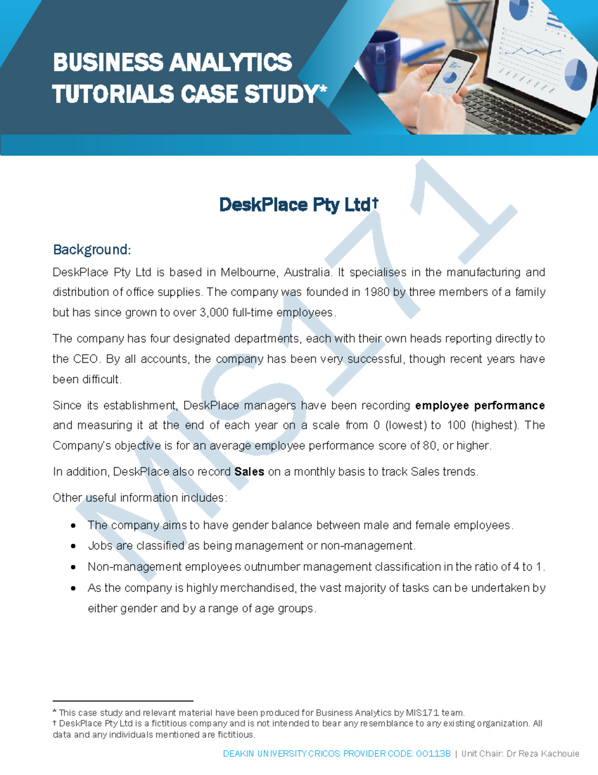 MIS171 Tutorial Case Study - DEAKIN UNIVERSITY CRICOS PROVIDER CODE: 00113B | Unit Chair: Dr ...