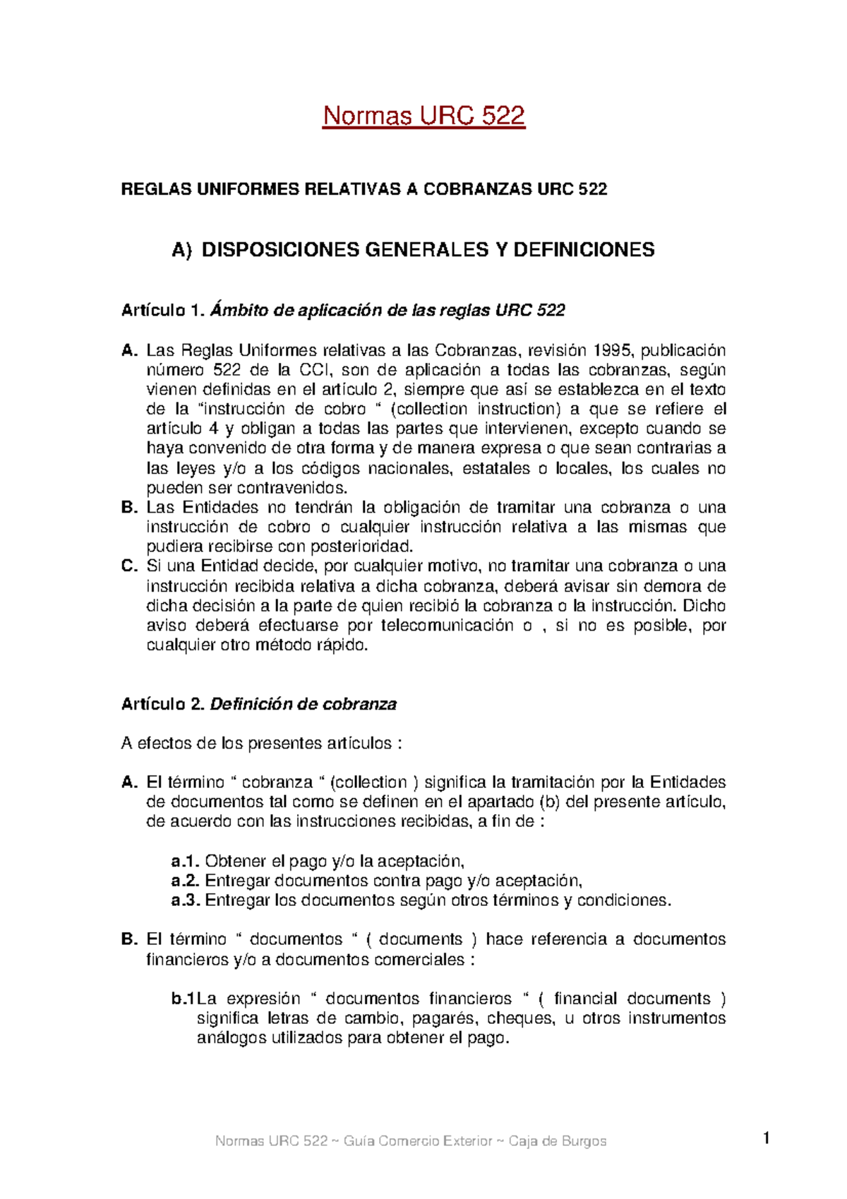 URC522 Guias normas - ....3 - Normas URC 522 REGLAS UNIFORMES RELATIVAS A COBRANZAS URC 522 A ...