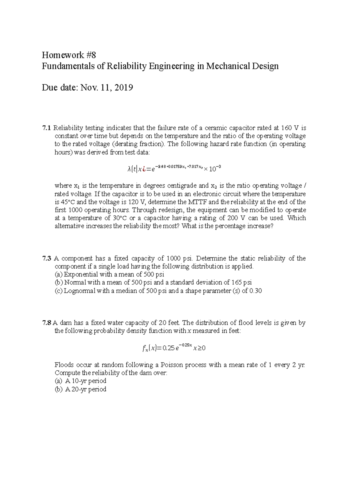 Homework (8) 2019 - Mandatory Assignment - Homework Fundamentals of Reliability Engineering in ...