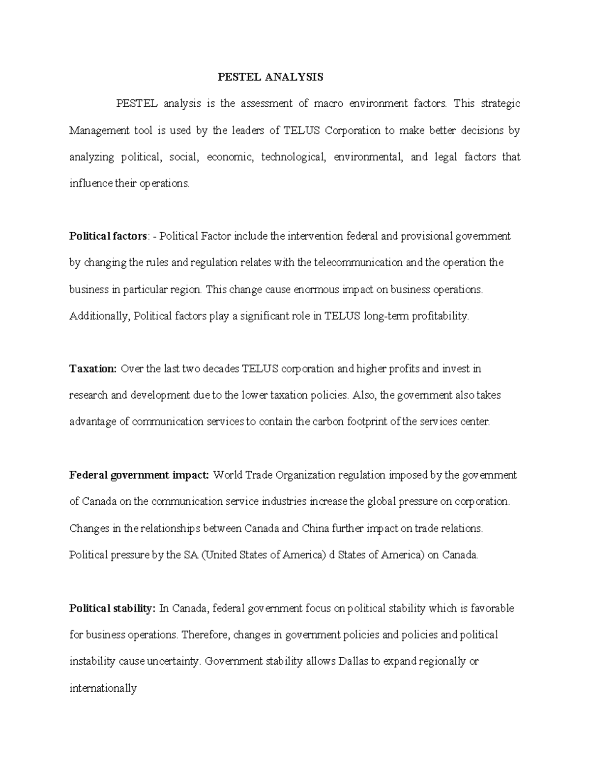 Pestel Report - PESTEL ANALYSIS PESTEL analysis is the assessment of ...