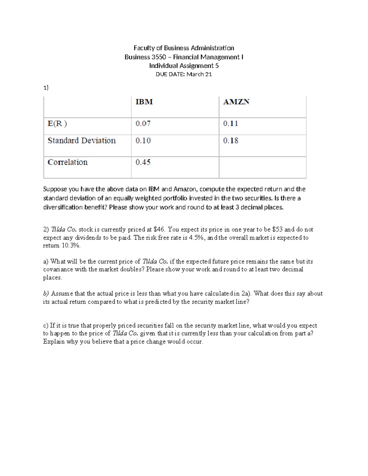 Assignment 5 To be posted - Faculty of Business Administration Business 3550 – Financial ...