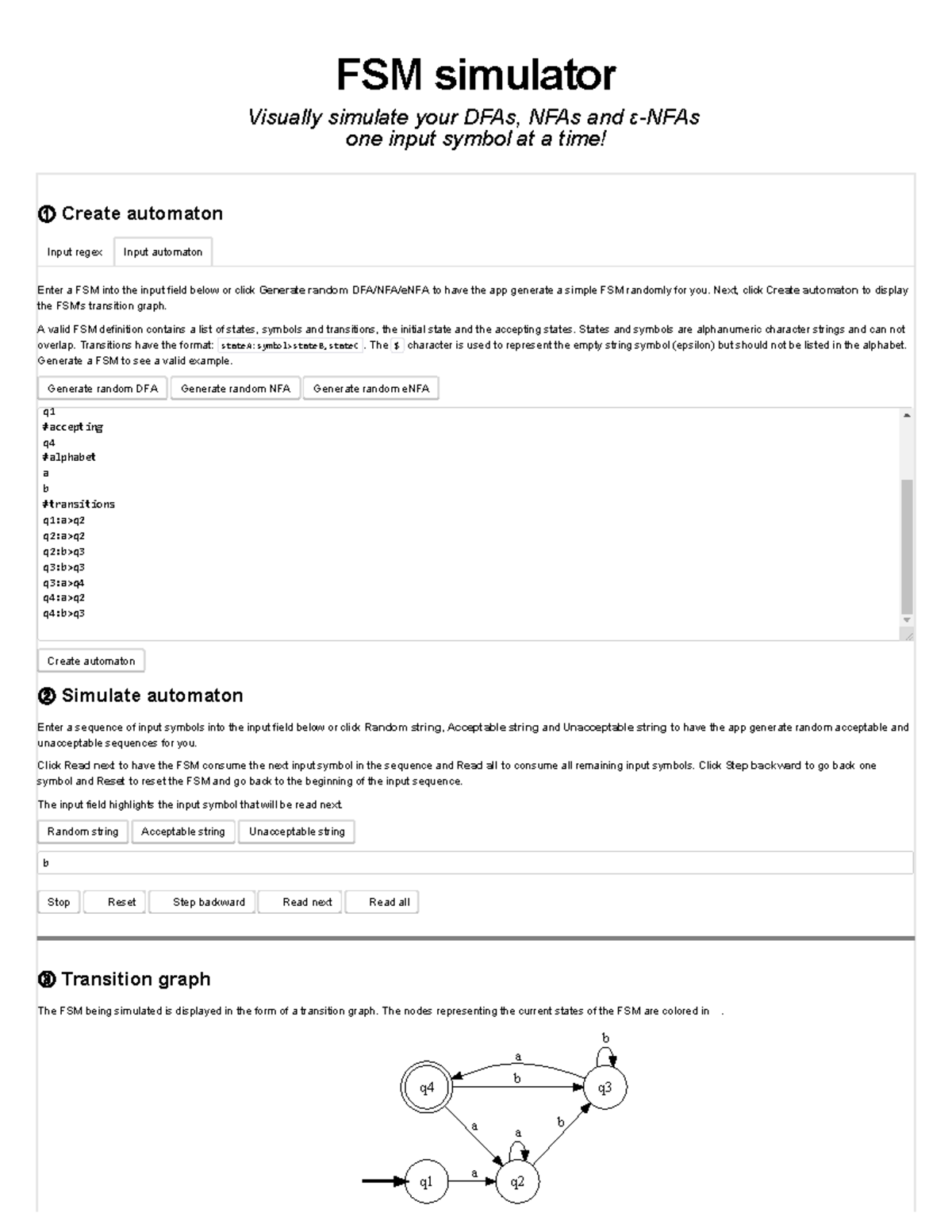 FSM Simulator - FSM - Input regex Input automaton FSM simulator Visually simulate your DFAs ...