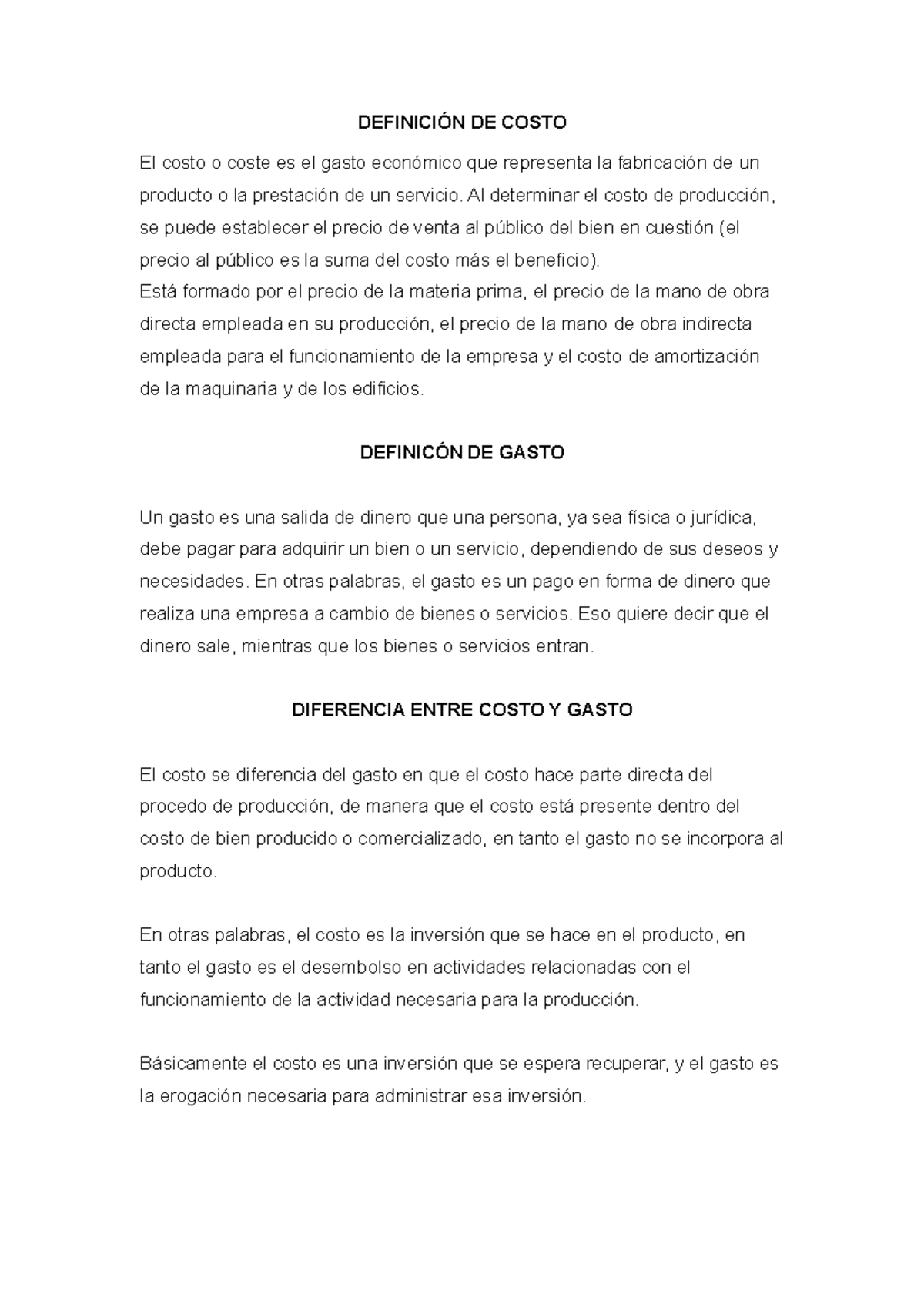 Definición DE Costo - DEFINICIÓN DE COSTO El costo o coste es el gasto ...