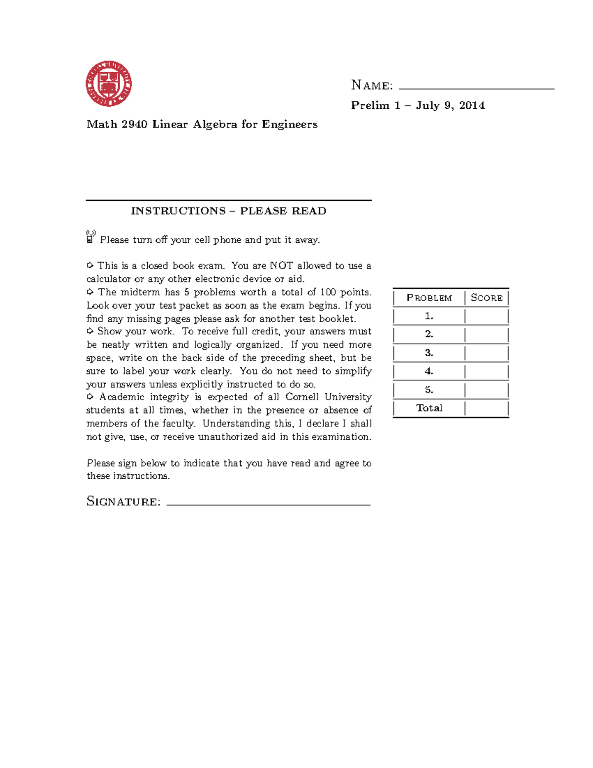 M2940-Prelim 1Su14 - prelim 1 from 2014 - Math 2940 Linear Algebra for Engineers Name: Prelim 1 ...