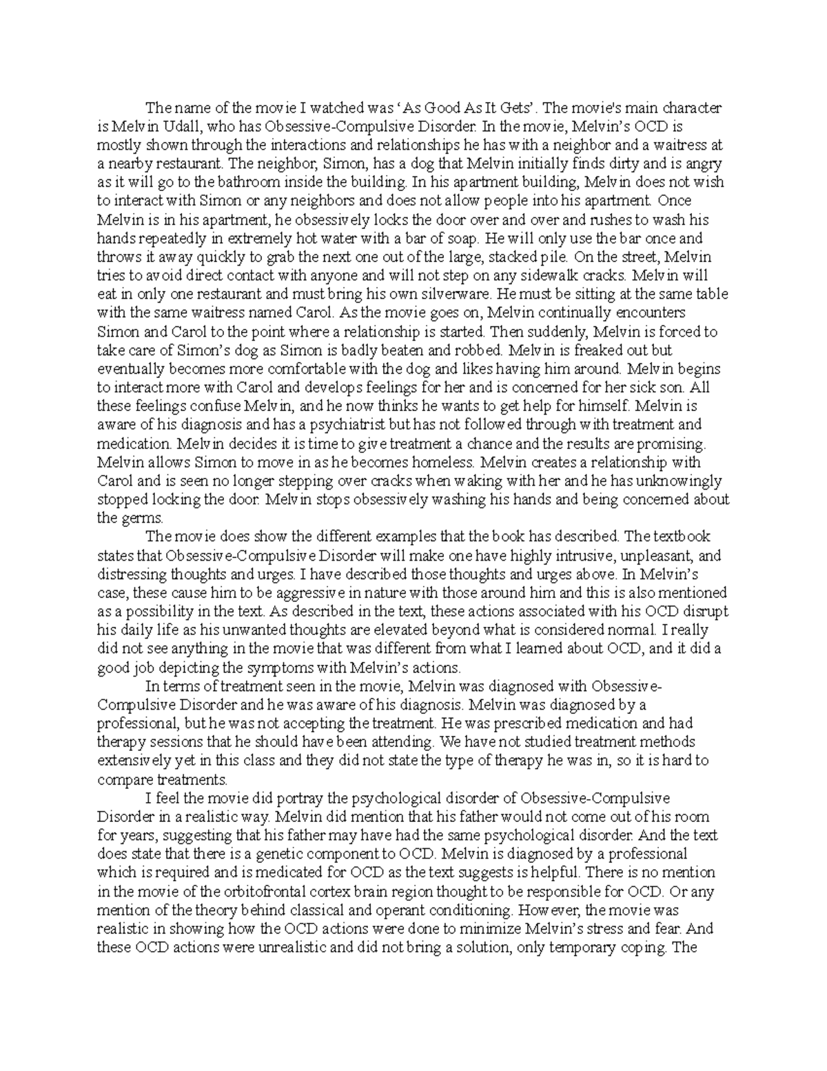 Extra credit - The name of the movie I watched was ‘As Good As It Gets ...