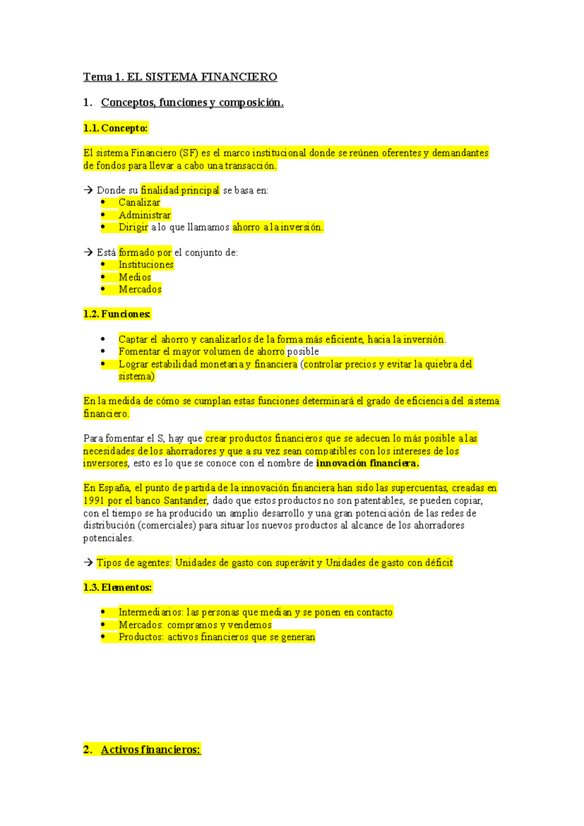 Tema 1- EL Sistema Financiero - Tema 1. EL SISTEMA FINANCIERO 1. Conceptos, funciones y ...