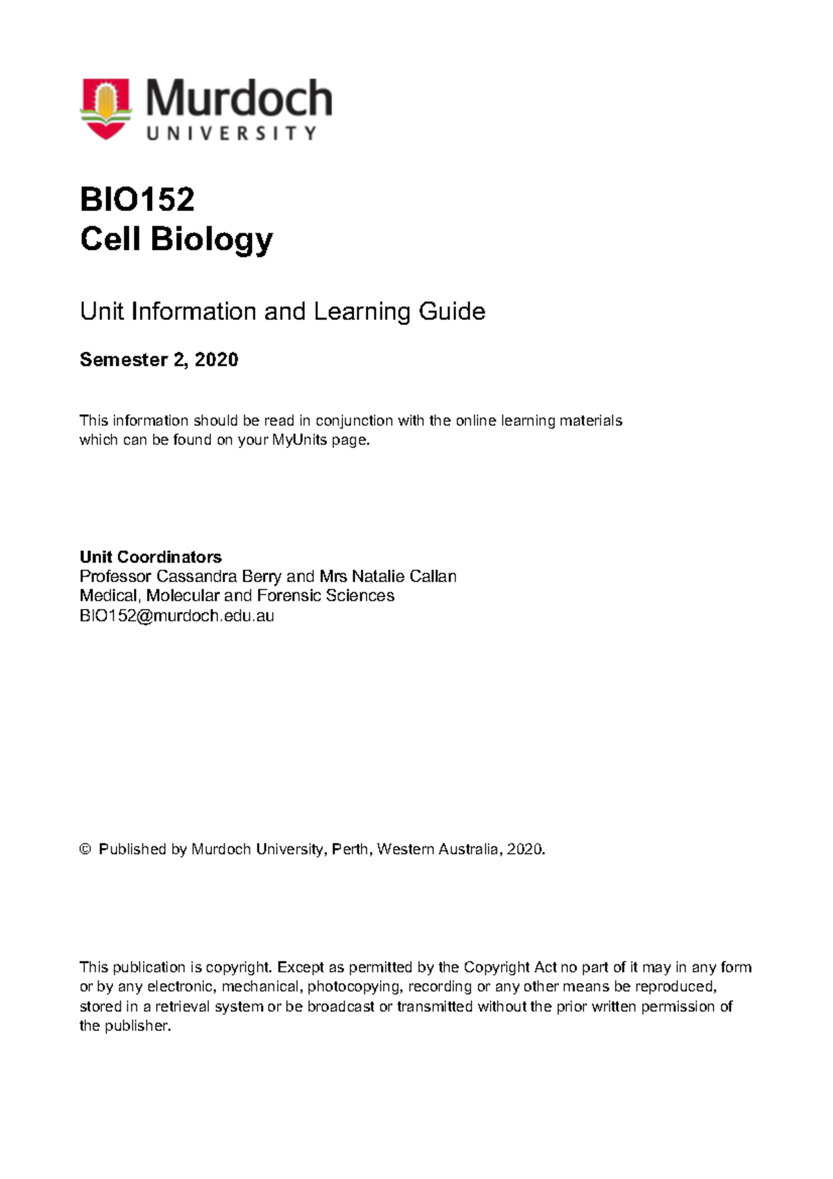 BIO152 Unit Guide S2 2020 - BIO Cell Biology Unit Information and ...