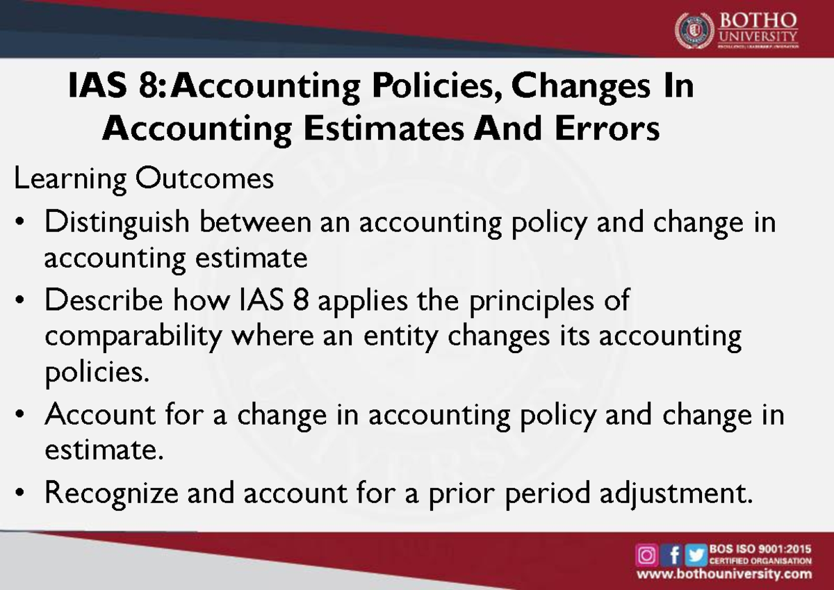 IAS 8 Accounting Policies Changes in Accounting Estimates - Account for ...