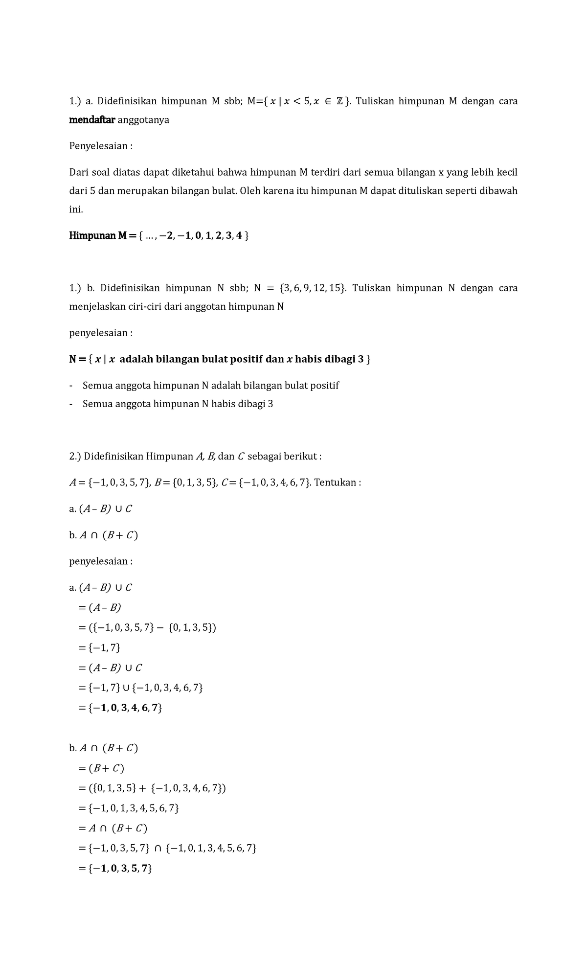 Pengantar matematika - 1.) a. Didefinisikan himpunan M sbb; M={ 𝑥 | 𝑥