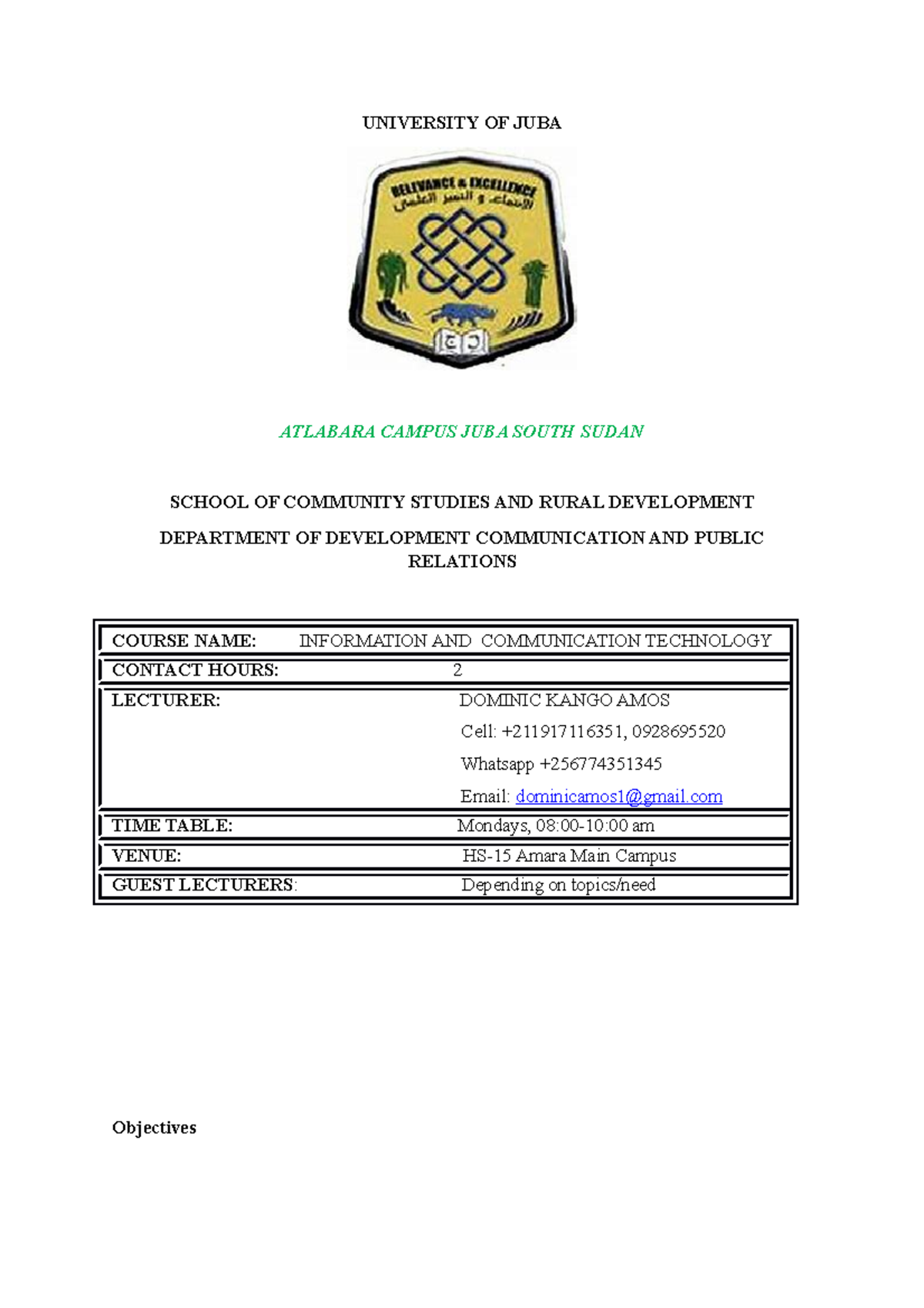 The Information and Communication Technology - UNIVERSITY OF JUBA ...