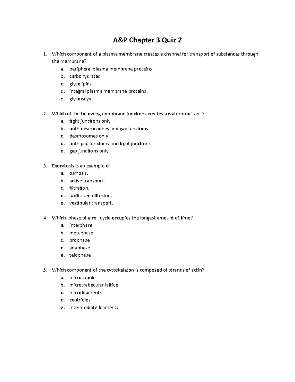 Anatomy & Physiology Chapter 3 Quiz 2 - A&P Chapter 3 Quiz 2 Which ...