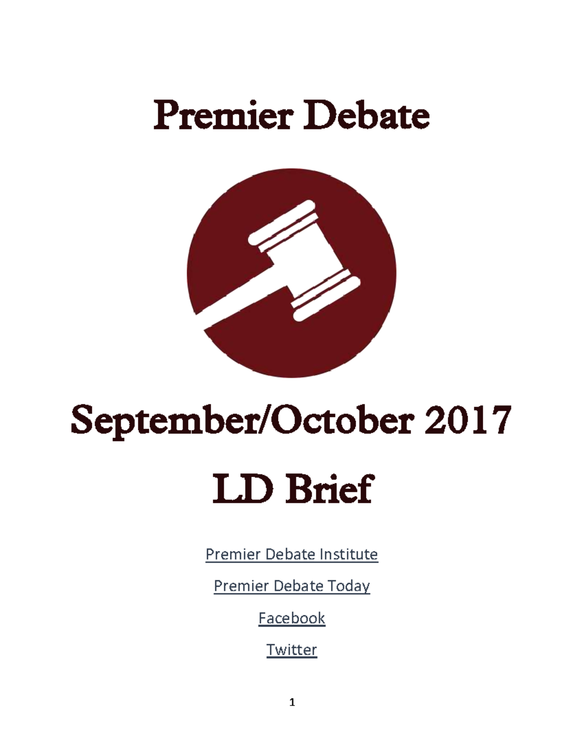 PDI SO17 - a LD brief example - Premier Debate September/October 2017 ...