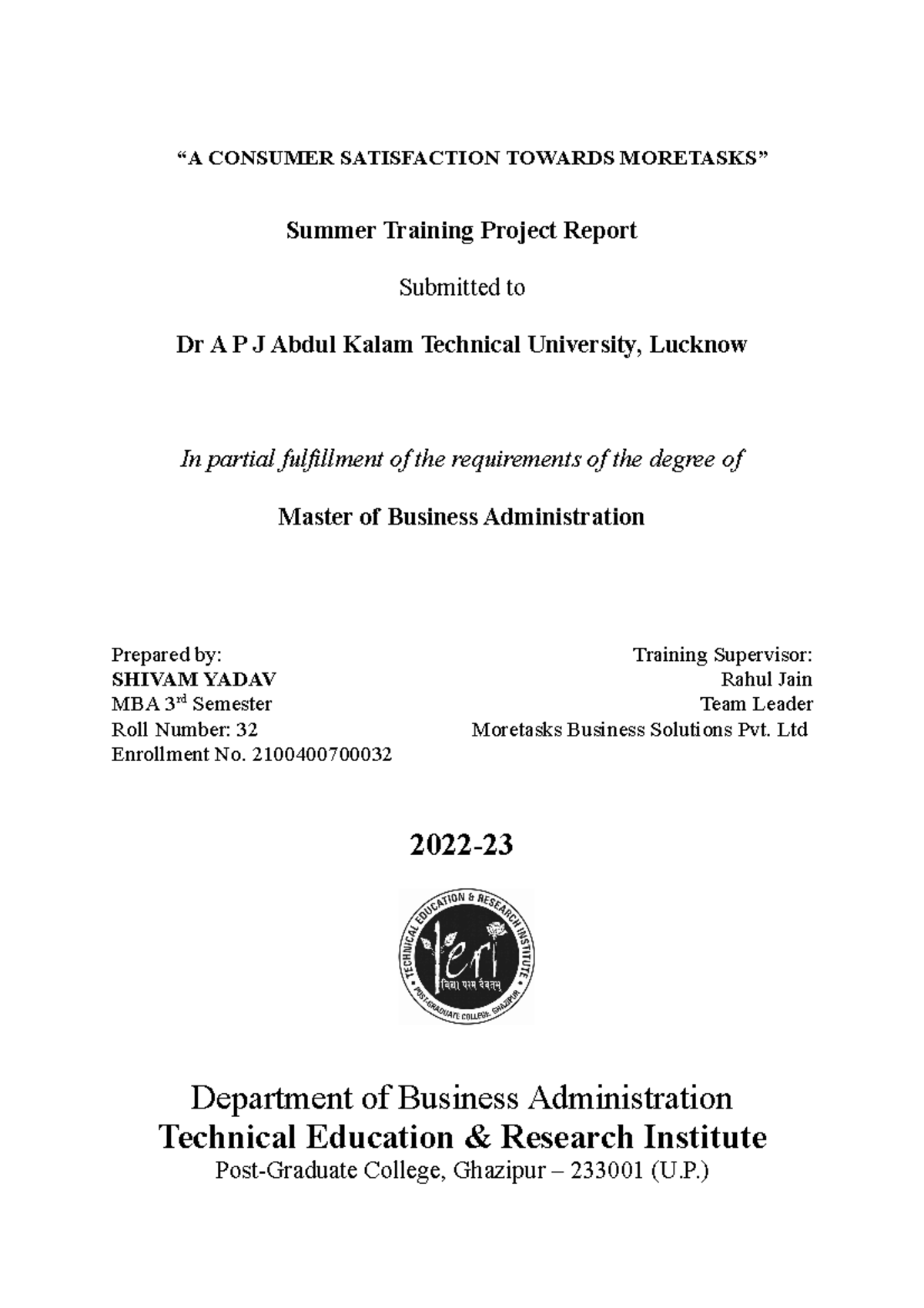 MBA 3rd Semester-summer training 2022 - “A CONSUMER SATISFACTION TOWARDS MORETASKS” Summer ...