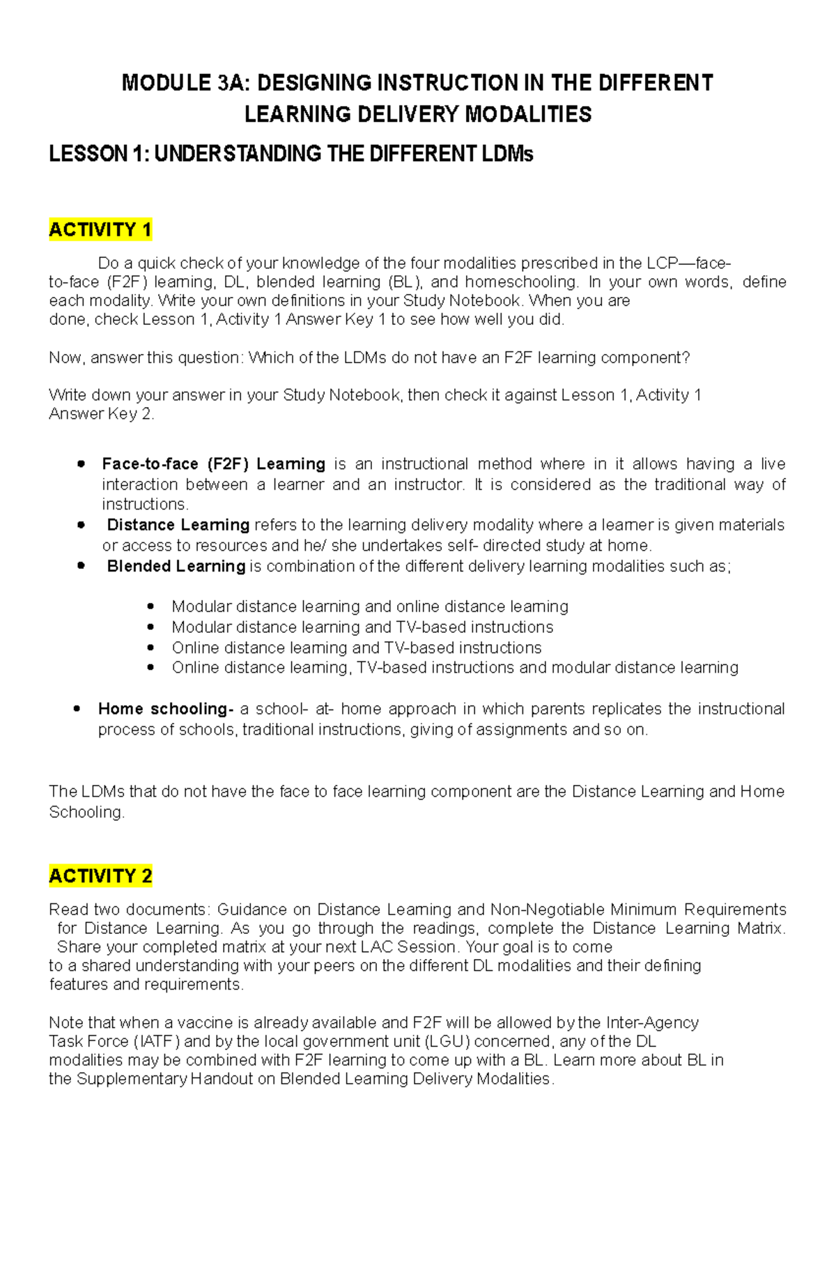 LDM 3 - ajsakdnskdalk - MODULE 3A: DESIGNING INSTRUCTION IN THE ...