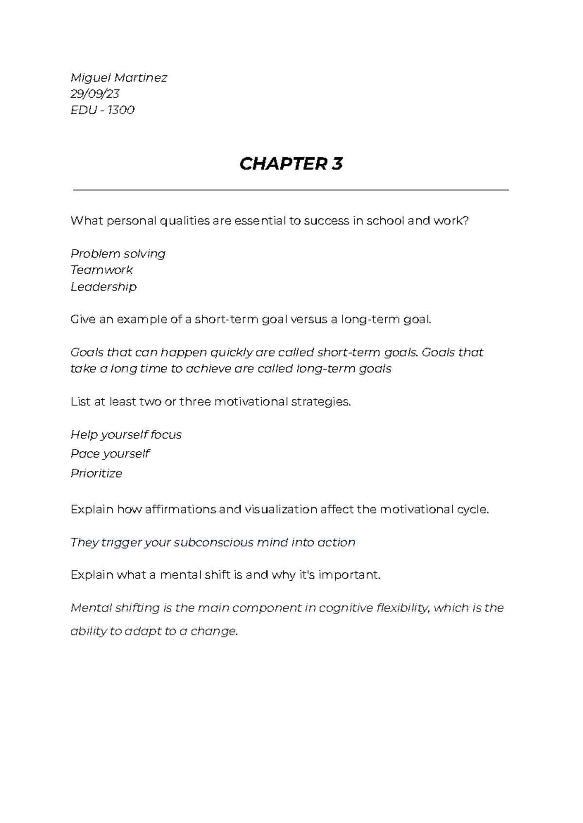 Chapter 3 - assignments in class - Miguel Martinez 29/09/ EDU - 1300 CHAPTER 3 What personal ...