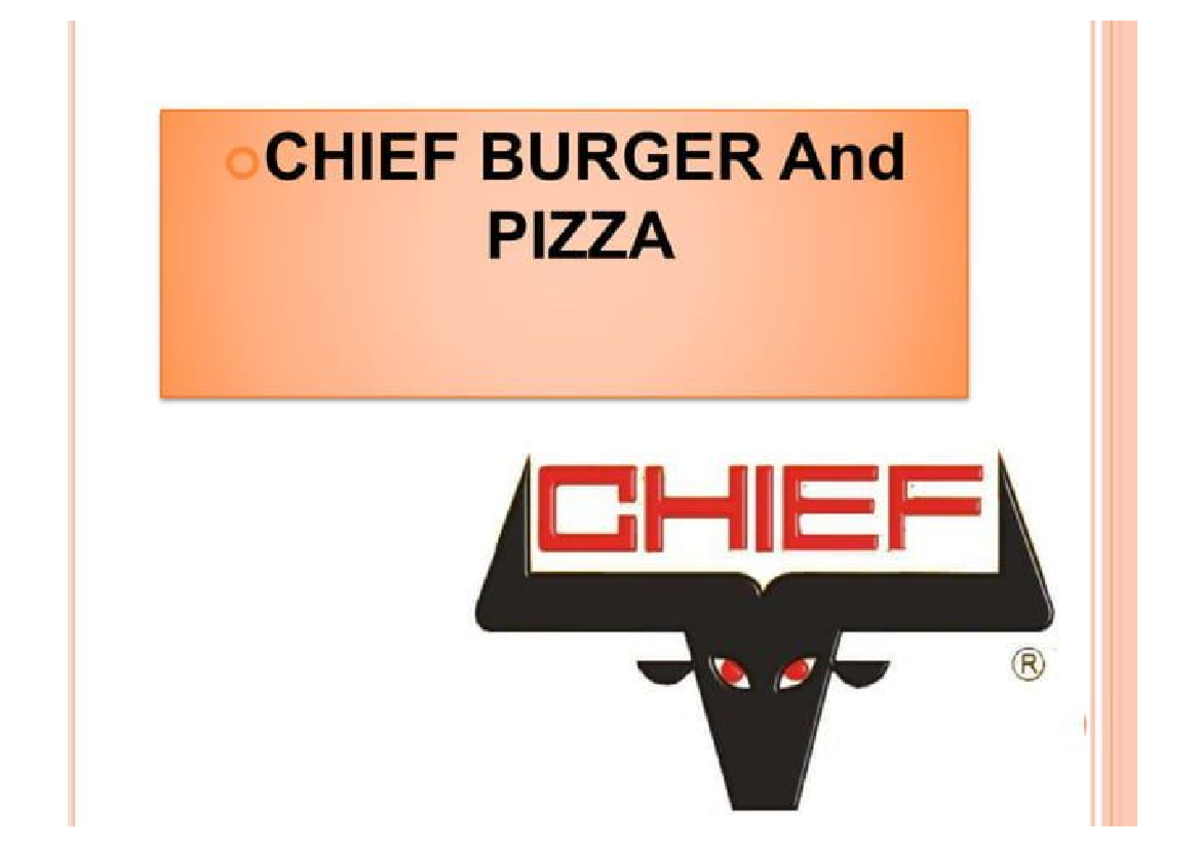 Chief burger and pizza 4 638 - O CHIEF BURGER And PIZZA CHIEF R v O ...