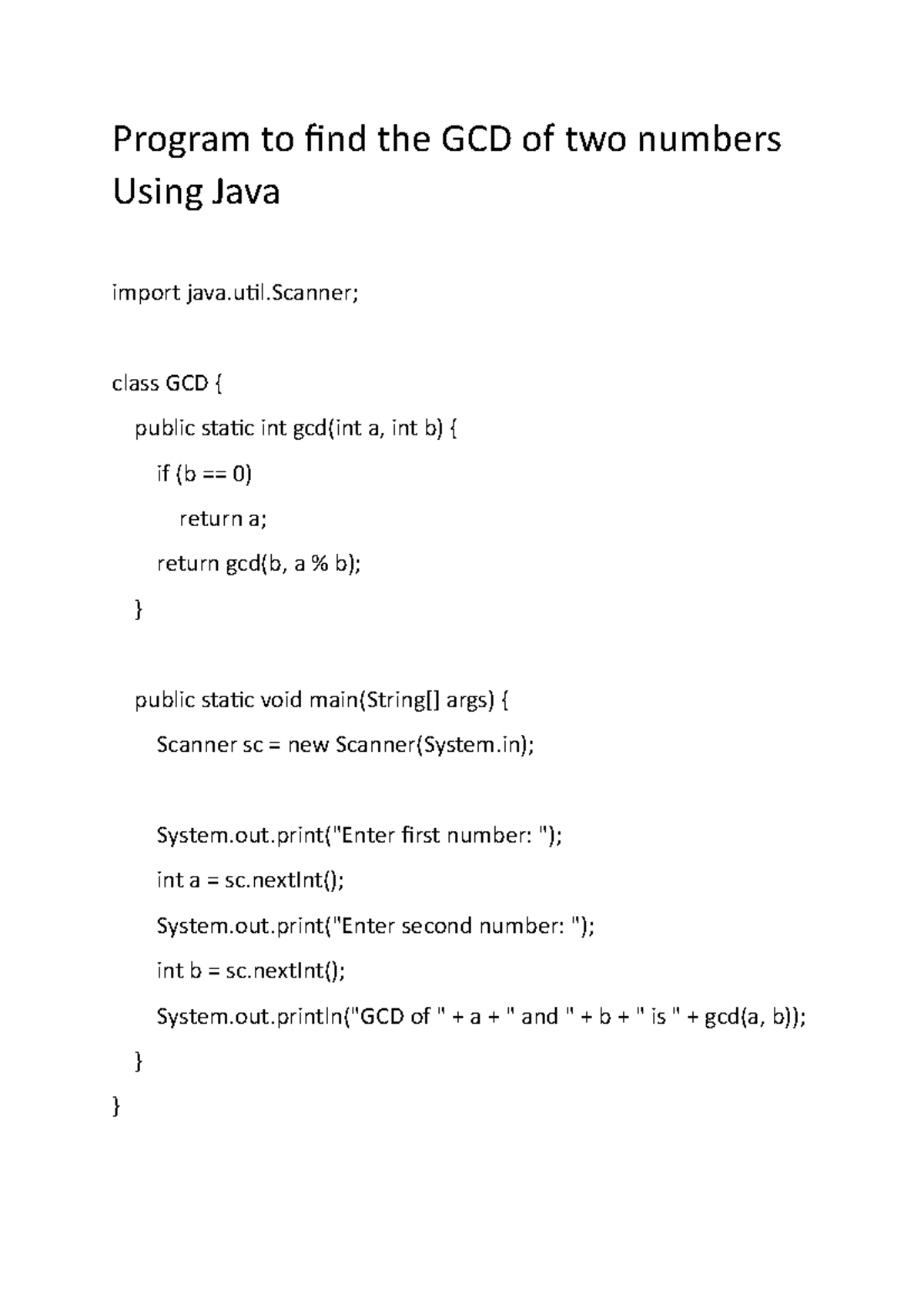 Gcd Of Two Numbers Using Java Program To Find The Gcd Of Two Numbers Using Java Import Java