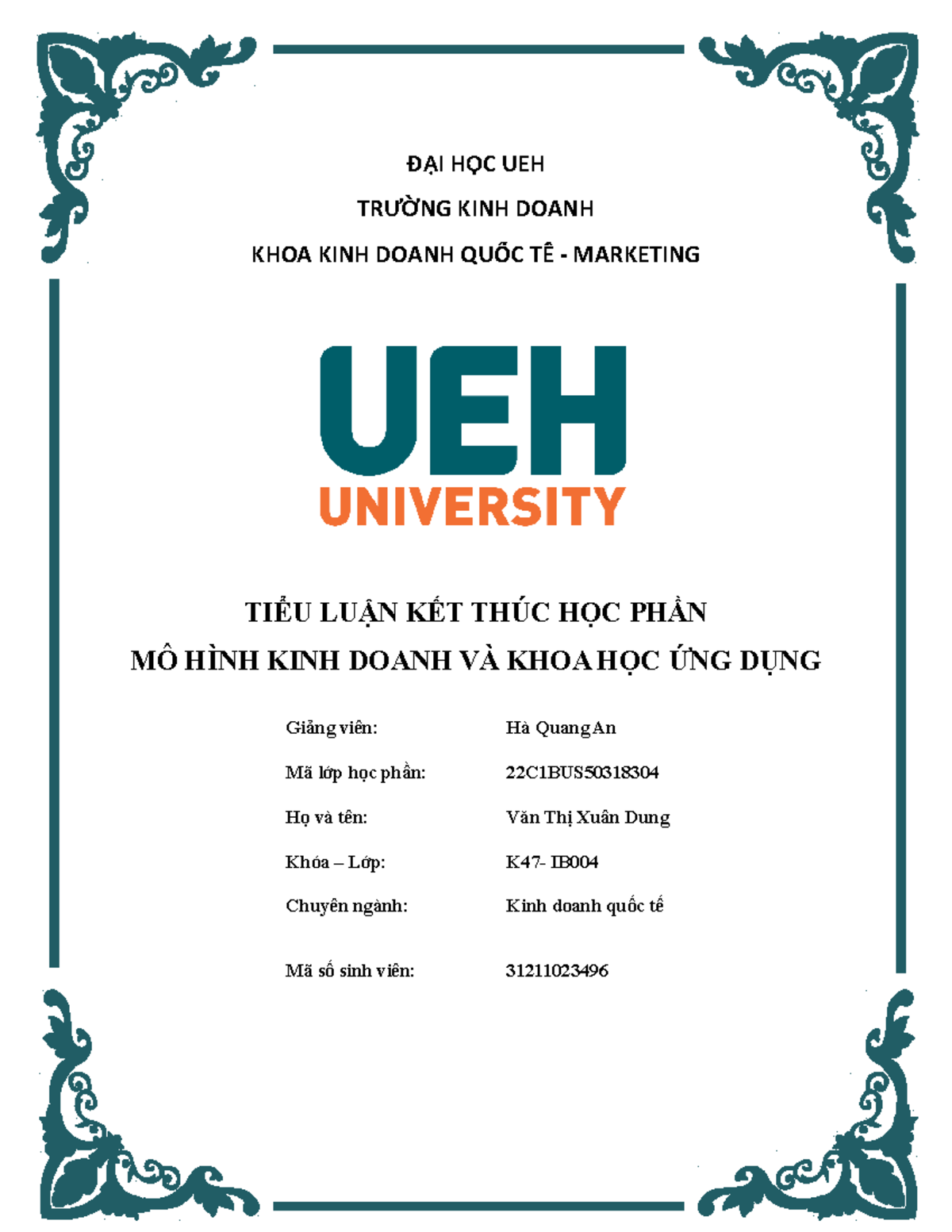 [TL0TT KHQT IB4] Van Thi Xuan Dung 31211023496 - Đ ẠI H ỌC UEH TR ƯỜNG ...