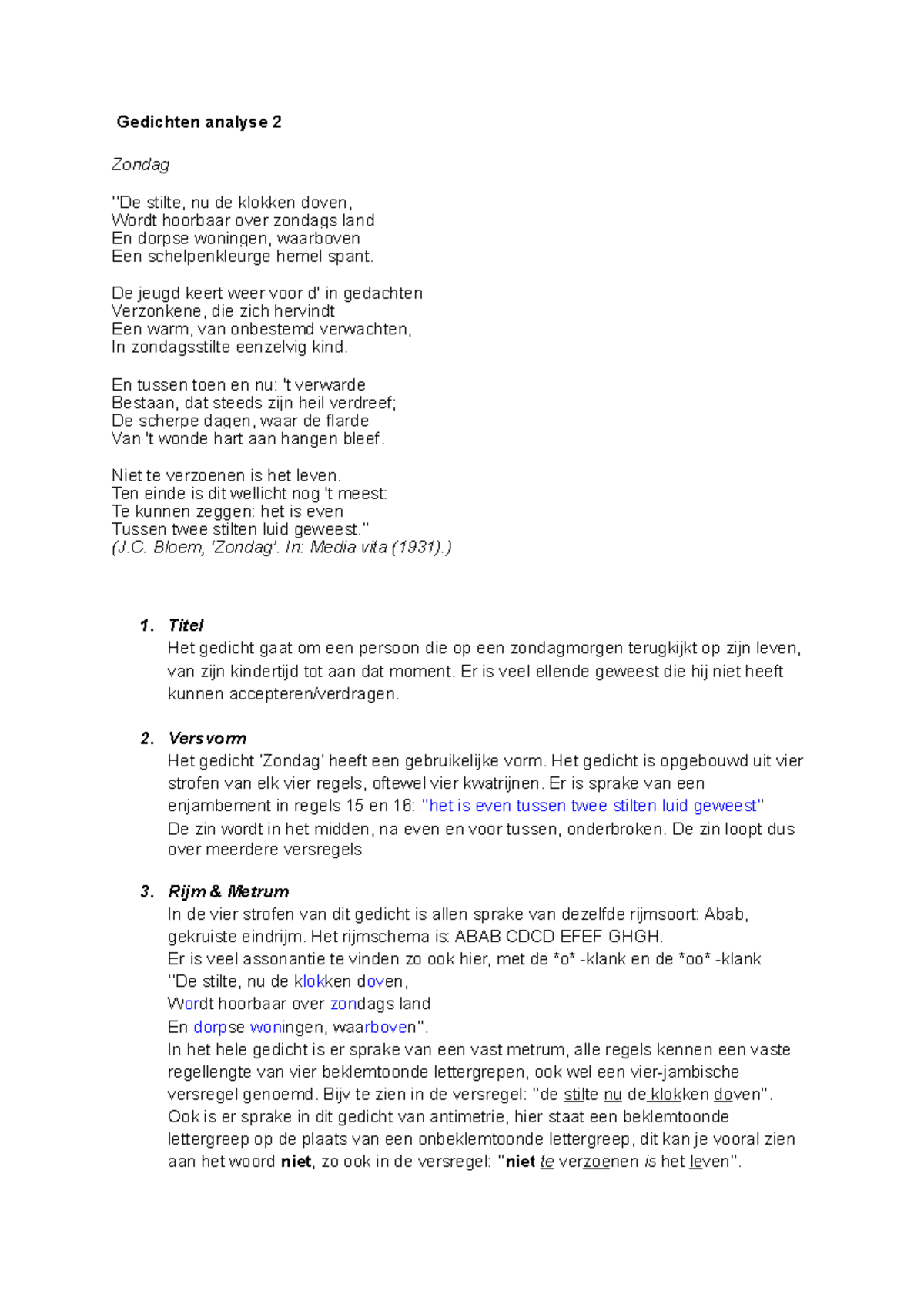 gedicht analyse - Gedichten analyse 2 Zondag ‘’De stilte, nu de klokken ...