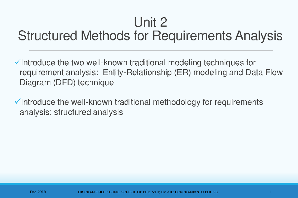 Part 1 - Unit 2 - Structured Methods for Requirements Analysis - Unit 2 ...