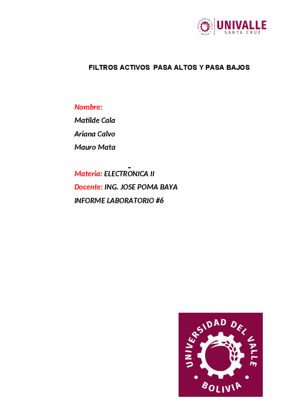Informe electronica #6 elec - FILTROS ACTIVOS PASA ALTOS Y PASA BAJOS ...
