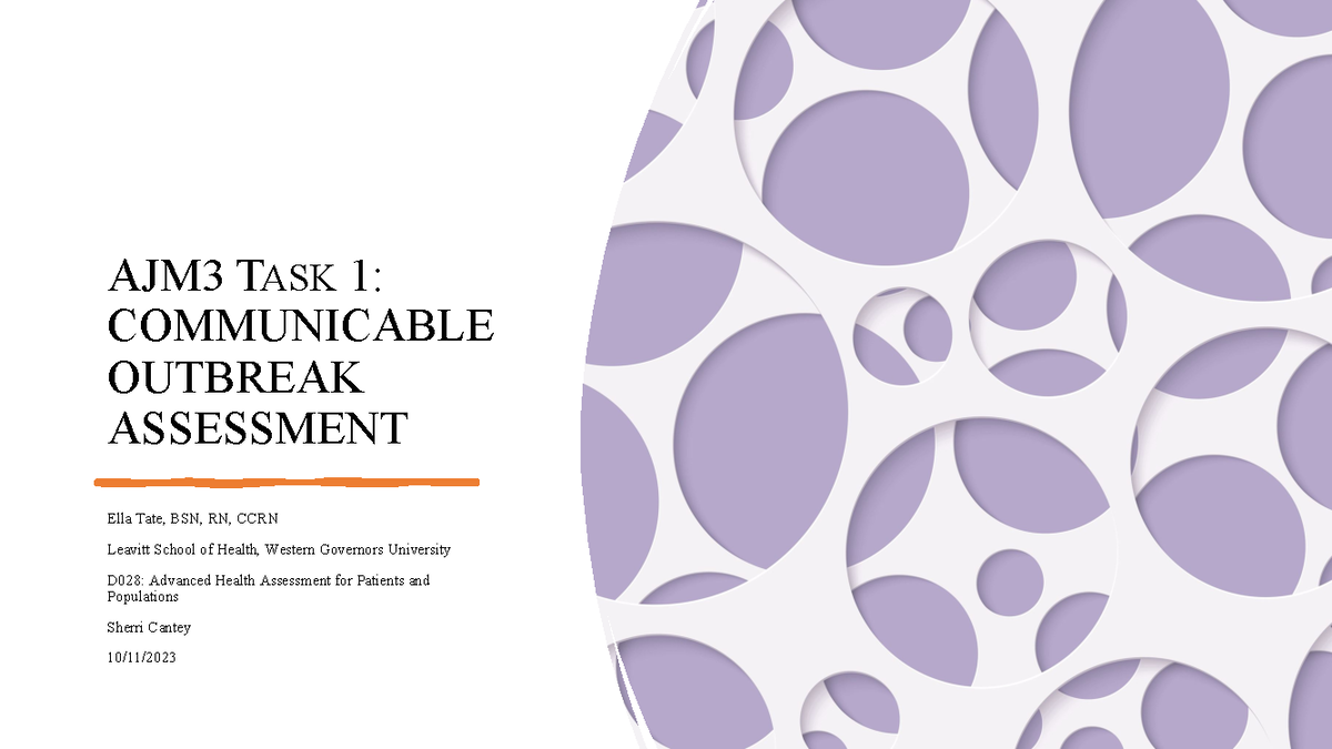 Crab Apple Valley assignment - AJM3 TASK 1: COMMUNICABLE OUTBREAK ASSESSMENT Ella Tate, BSN, RN ...