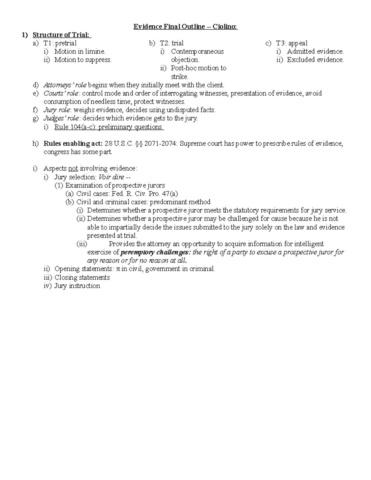 Evidence Final Outline - ii) Motion to suppress. b) T2: trial i ...