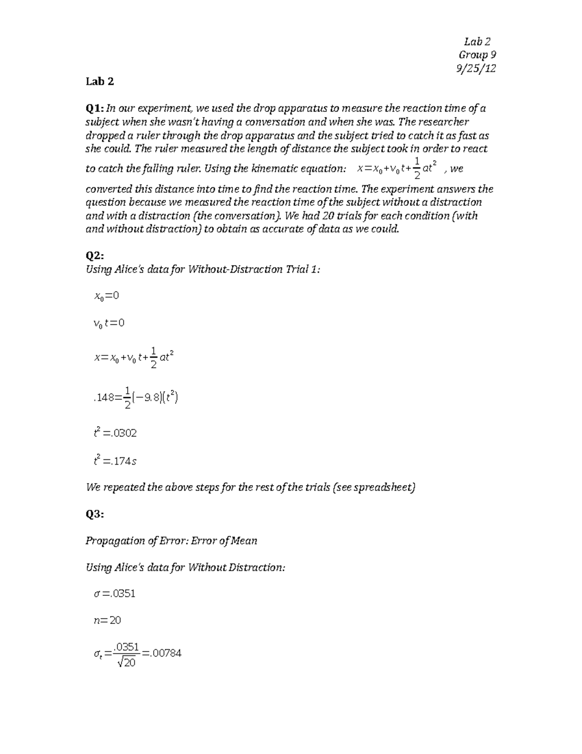 G9 Lab2 Report - Lab 2 Group 9 9/25/ Lab 2 Q1: In our experiment, we ...