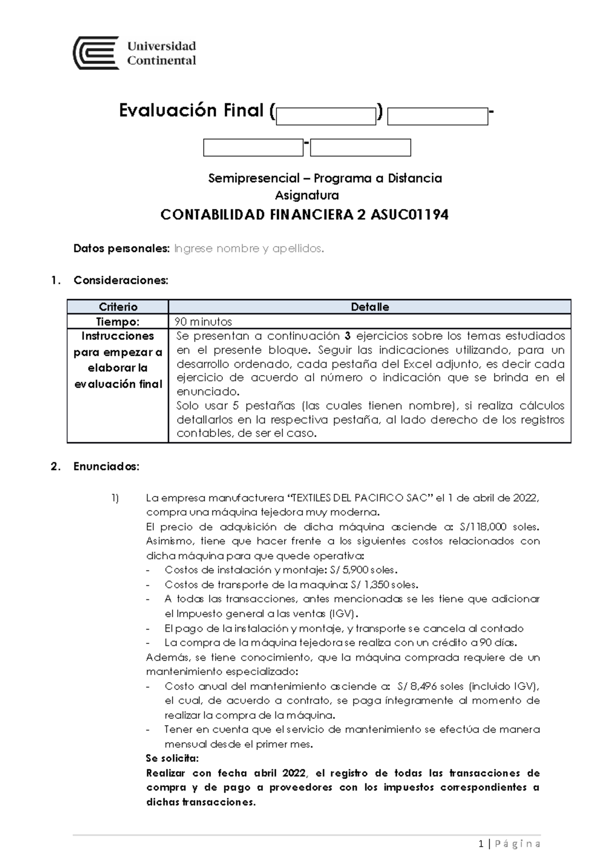 Examen Final A CF 2 - Evaluación Final ( ) - Semipresencial – Programa a Distancia Asignatura ...